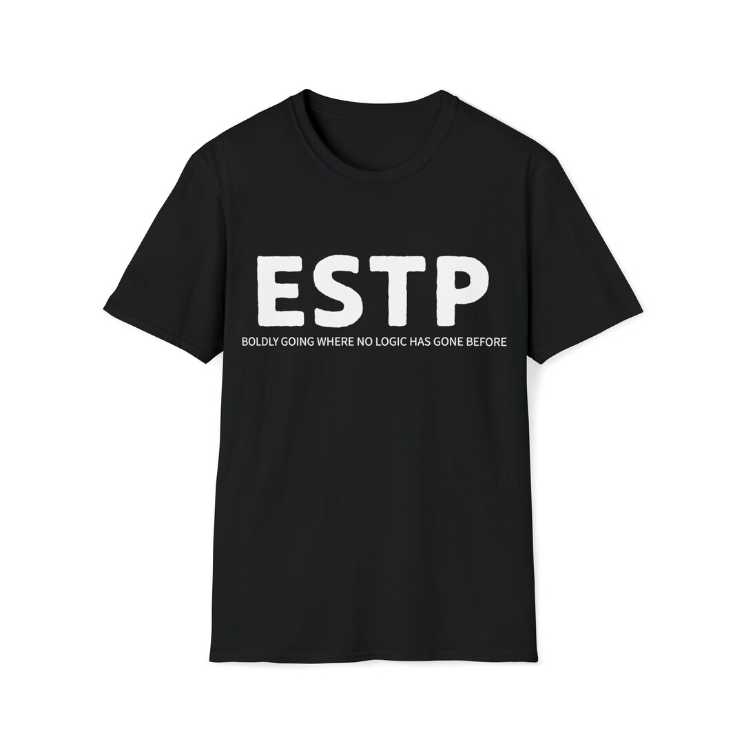 ESTP T-shirt, Personality Type Shirt, MBTI Tee - Etsy