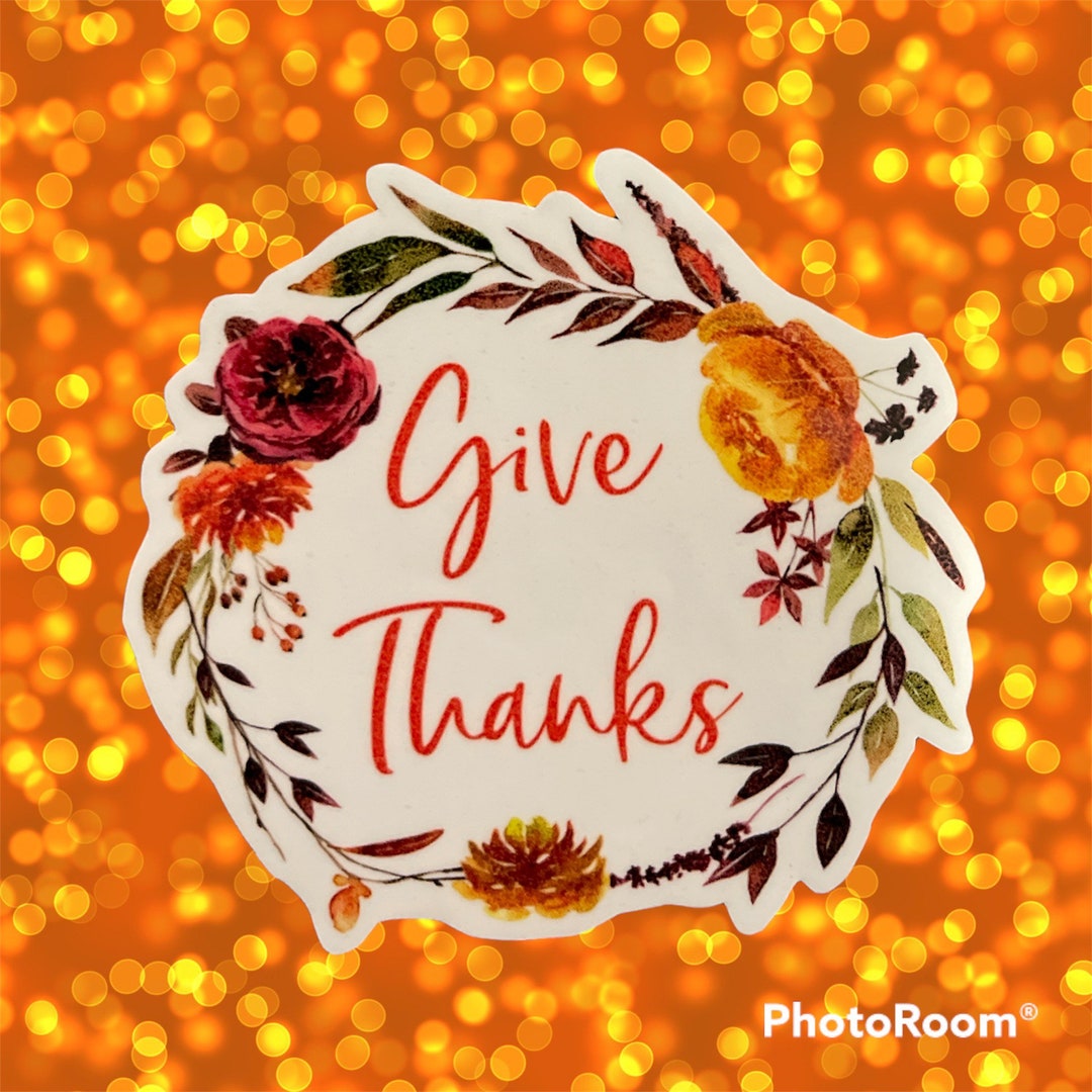 Give Thanks Stickers - Etsy