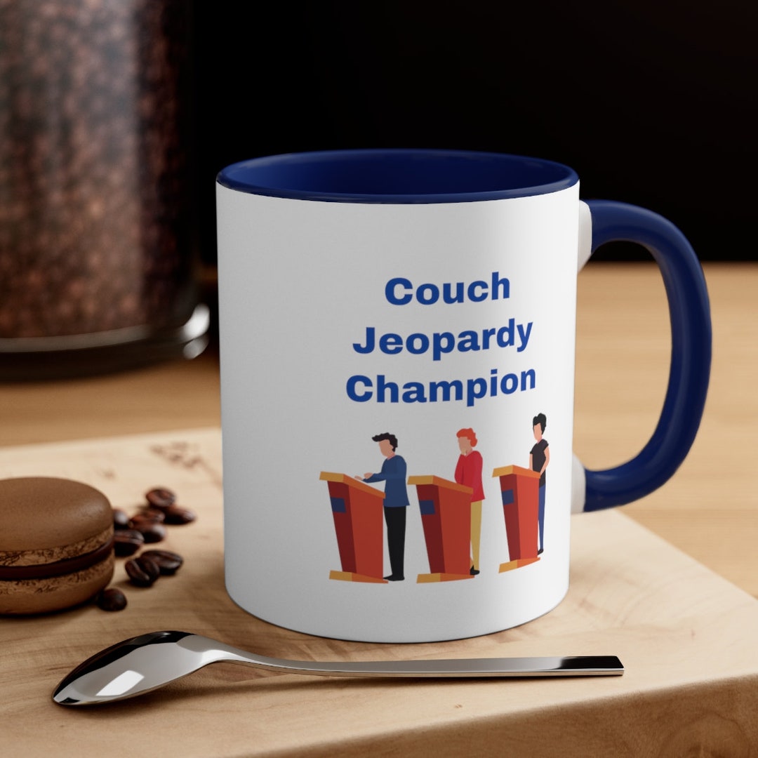 Couch Jeopardy Champion 11oz Mug Jeopardy Gift Jeopardy Present ...
