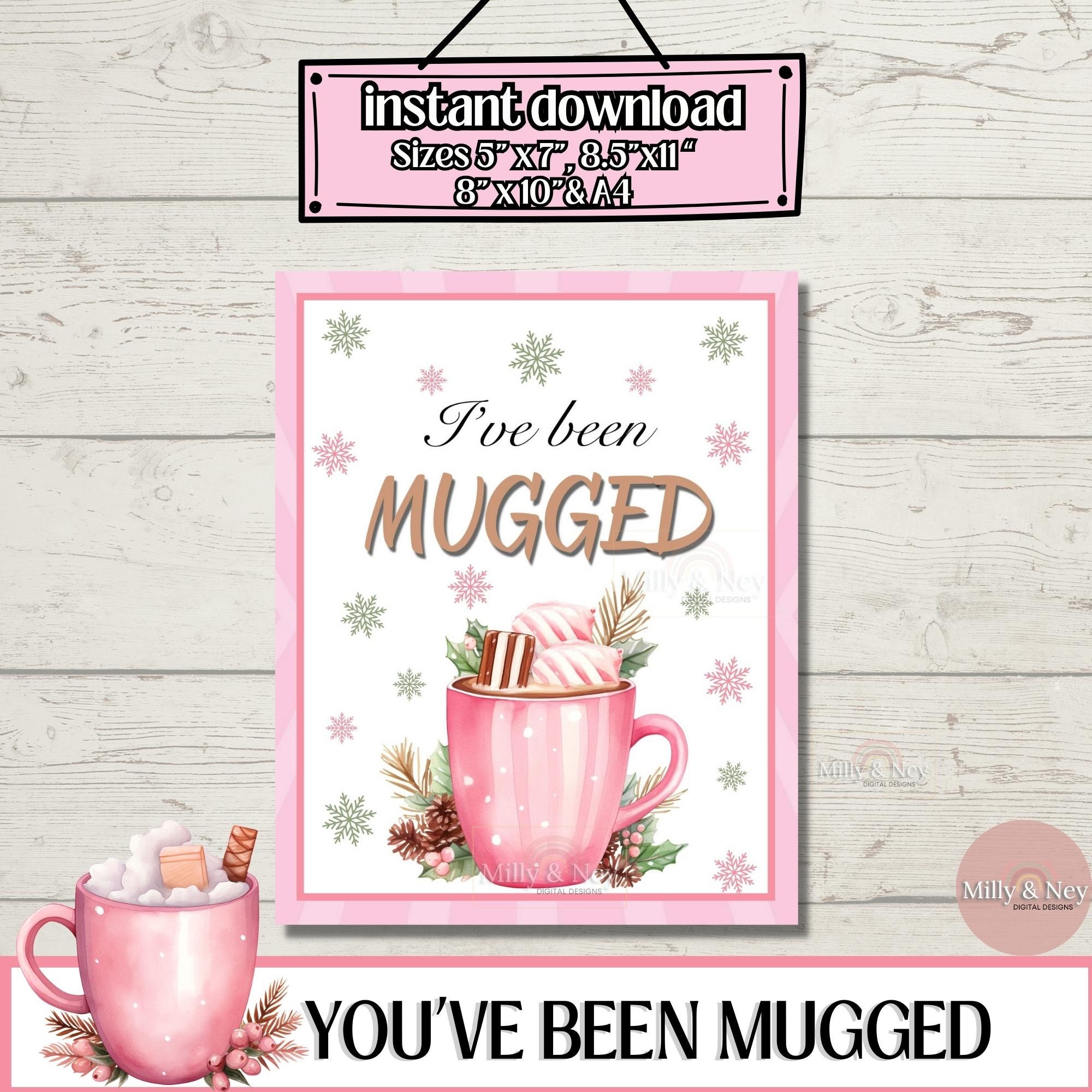 You Ve Been Mugged Printable, I've Been Mugged Coworker Game, Youve ...
