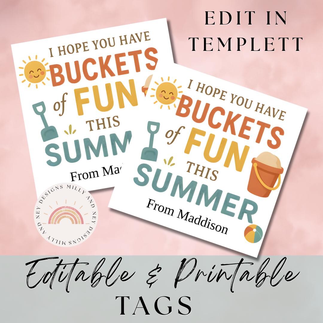 Buckets of Fun Gift Tags, Editable Summer Tags for End of Year ...
