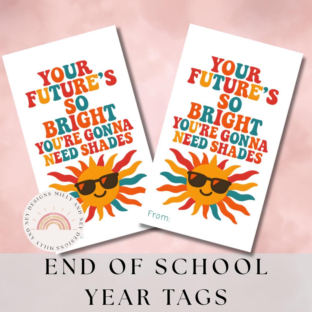 Future so Bright Graduation Tags, Kindergarten Printable Gift Tags ...