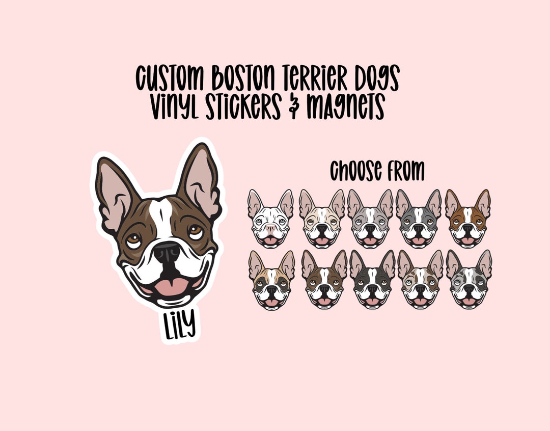 Custom Boston Terrier Vinyl Stickers and Magnets | Waterproof Vinyl ...