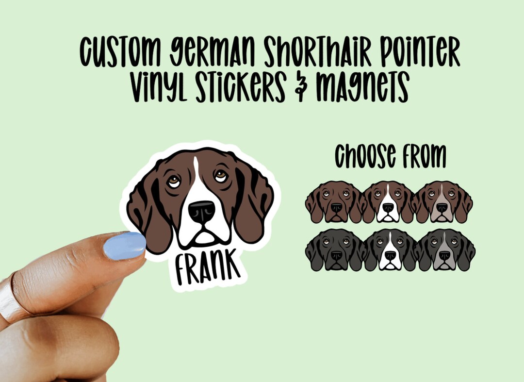 Custom German Pointer Vinyl Stickers and Magnets | German Shorthaired ...
