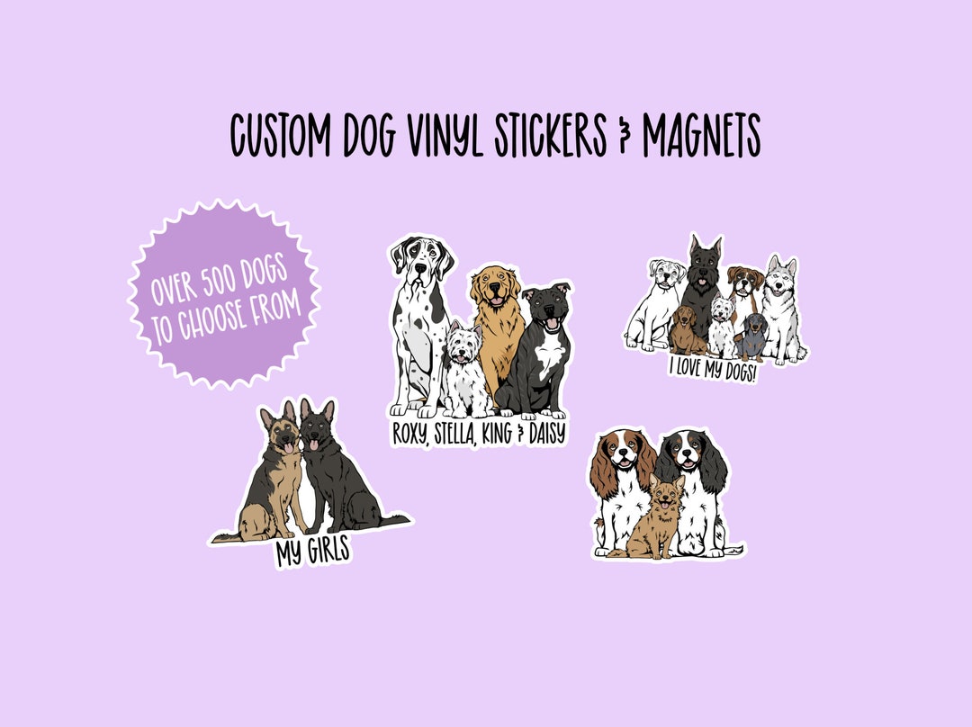 Custom Dog Vinyl Stickers & Magnets, Pet Stickers, Dog Lover Gift ...