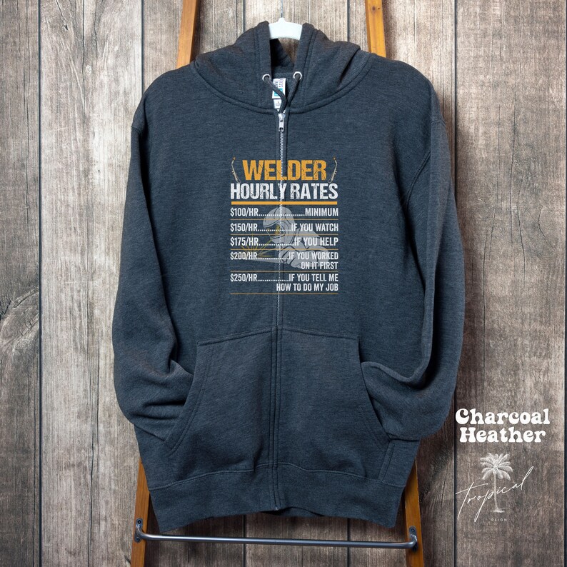 Welder Zip up Hoodie, Welding Zip Hoodie, Welding Hoodies, Funny Welder ...