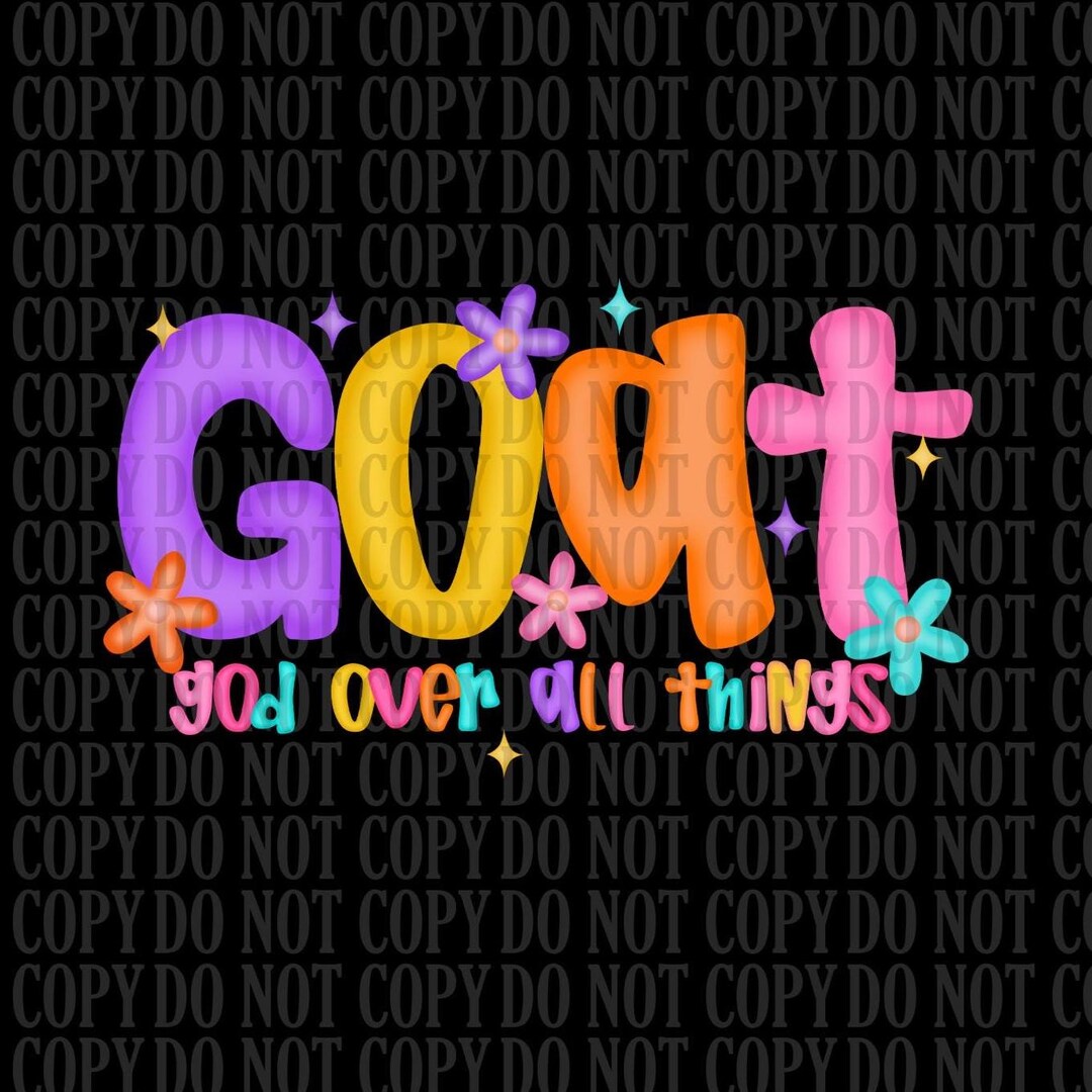 GOAT God Over All Things PNG, Preppy Christian Women Png, Bible Verse ...