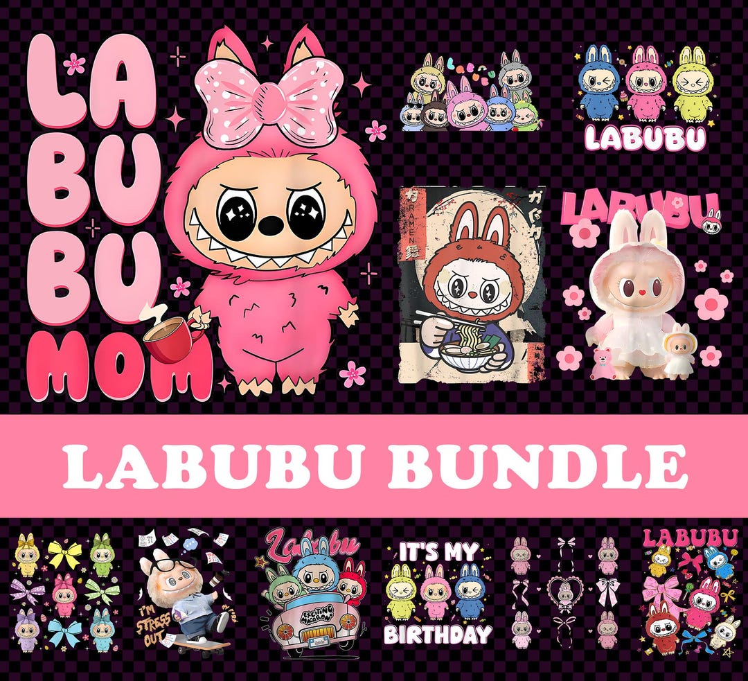 Labubu Characters Designs Bundle, Birthday La Bubu Png, Instant ...