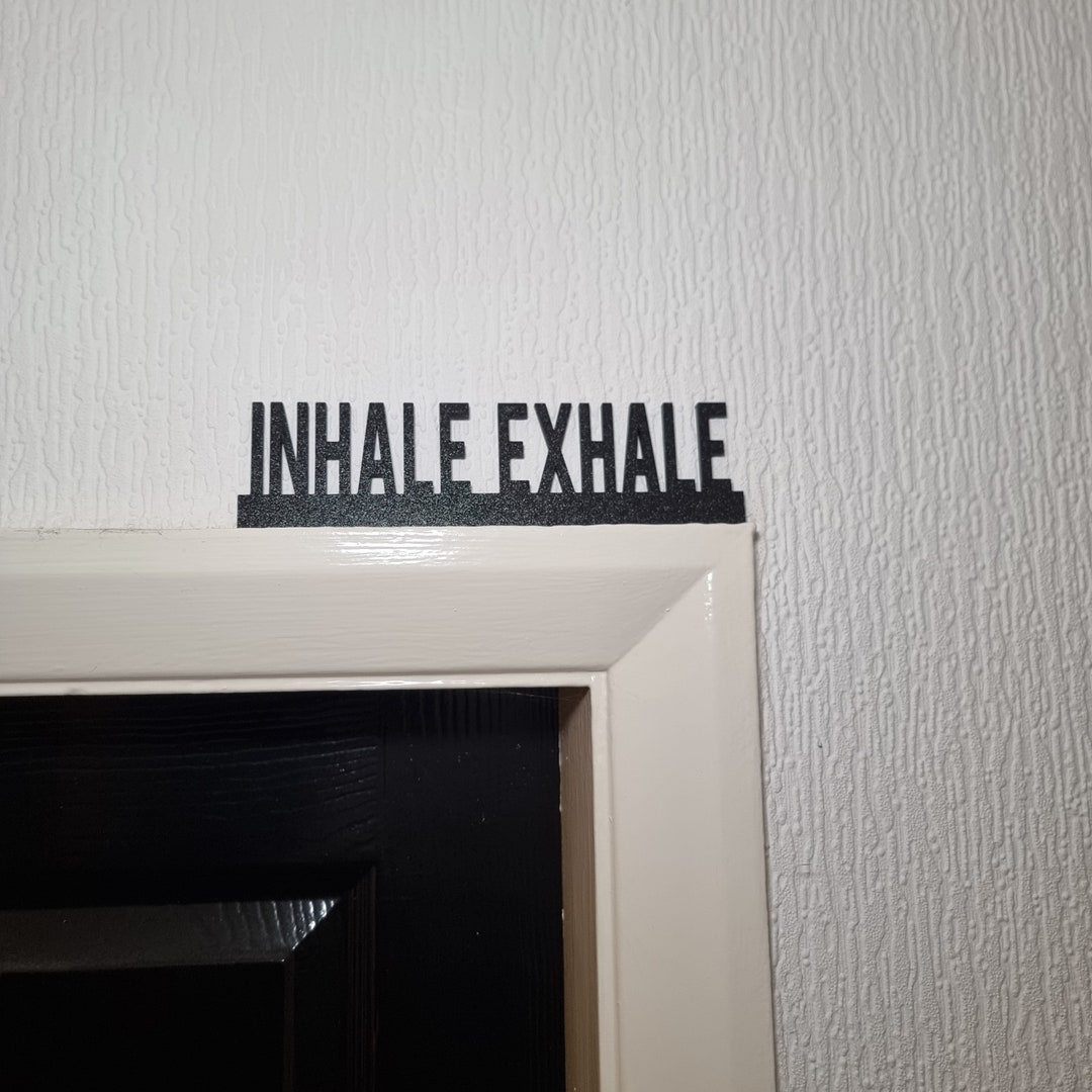 Inhale Exhale Door Topper, Shelf Decor, Wall Decor, Quirky Home ...