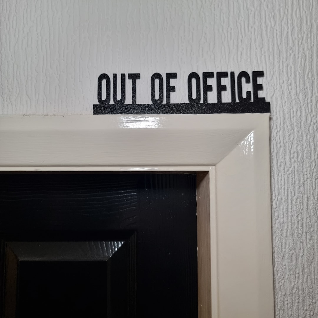 Out of Office Door Topper, Shelf Decor, Wall Decor, Quirky Home ...