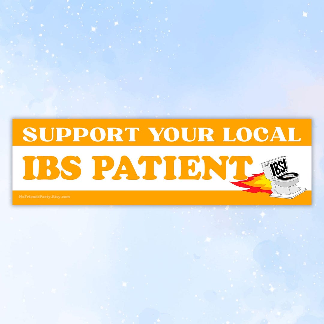 Support Your Local IBS Patient - Bumper Sticker - Etsy
