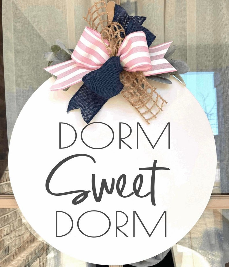 Personalized Dorm Sweet Dorm Round Sign Dorm Room Sign - Etsy