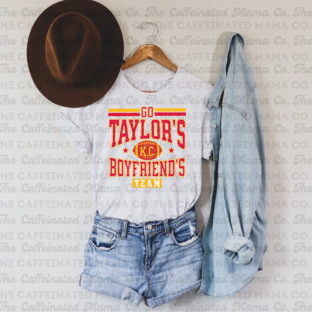 Go Taylor's Boyfriend's Team Shirt Sweatshirt Football Era Super ...