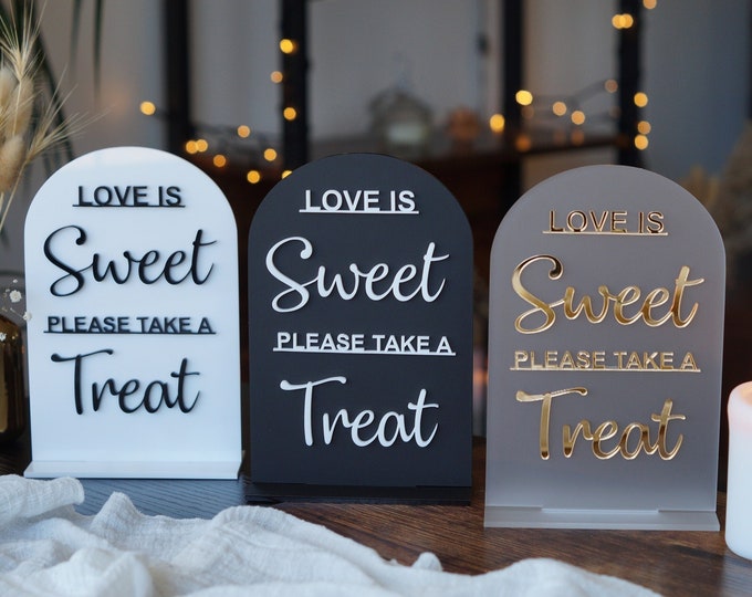 Love is Sweet Please Take A Treat Sign Sweets Table Acrylic - Etsy