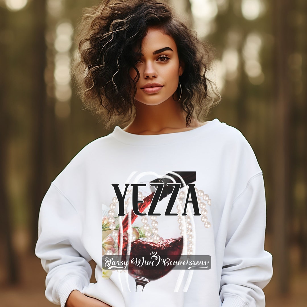 Yezza Wine Lover Gift Drinking Wine Funny Sweatshirt Cute - Etsy