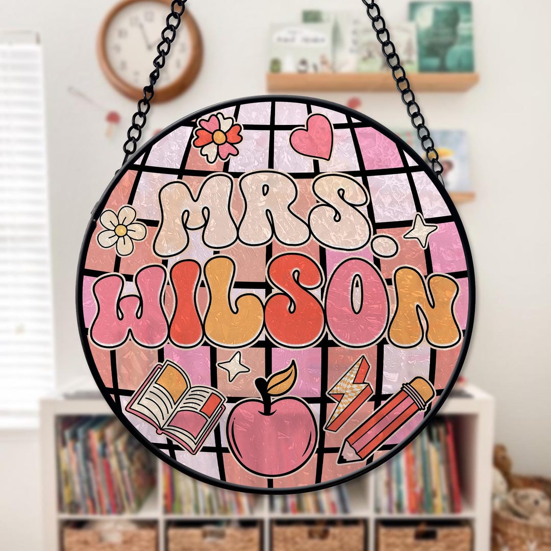Teacher Stained Glass Suncatcher, Teacher Round Suncatcher, Name Gift ...