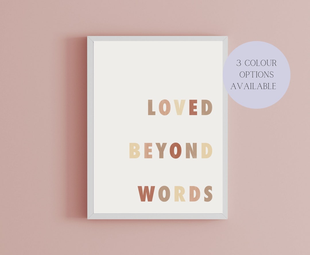 Boho Inspired Nursery Decor, Loved Beyond Words Print, Neutral Bedroom ...
