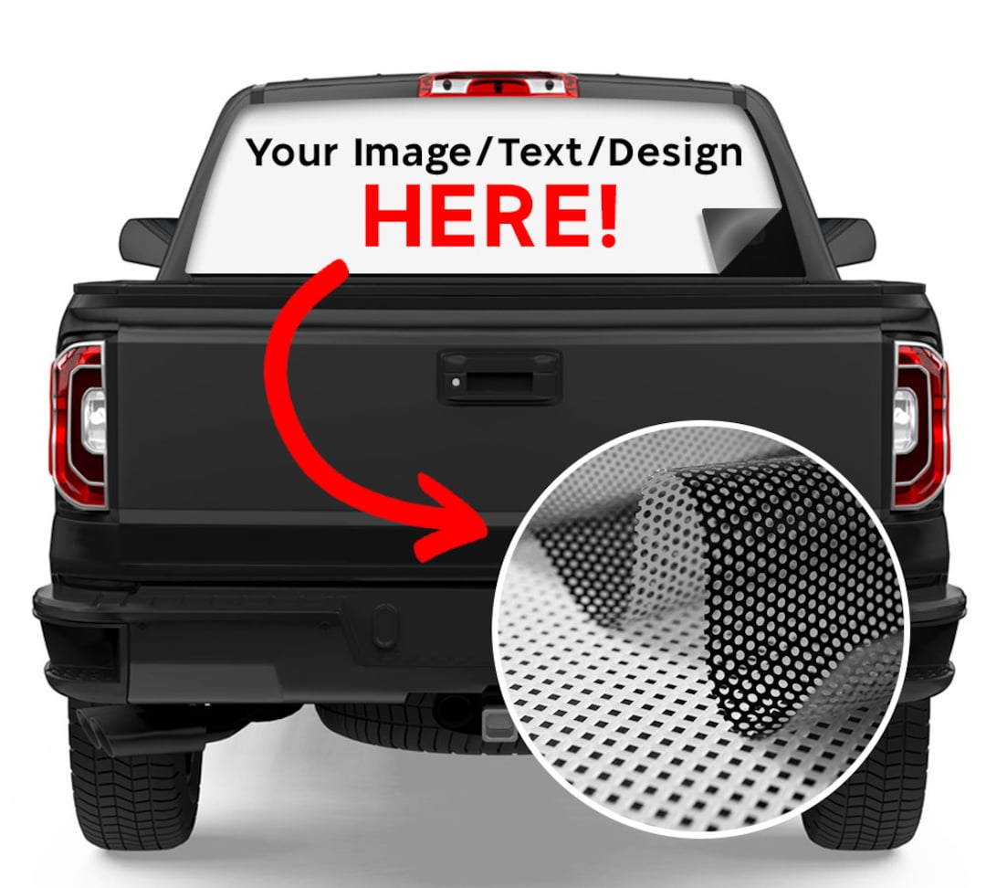 CUSTOM Rear Car Window 60/40 Perforated Decal - CUSTOM SIZE - One-way ...