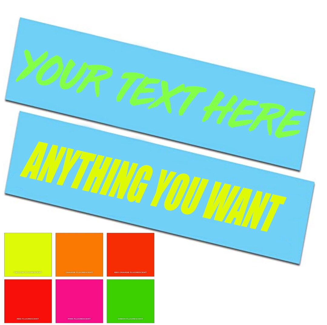 CUSTOM Decal Fluorescent Neon Highlighter for Car, Window, Laptop ...
