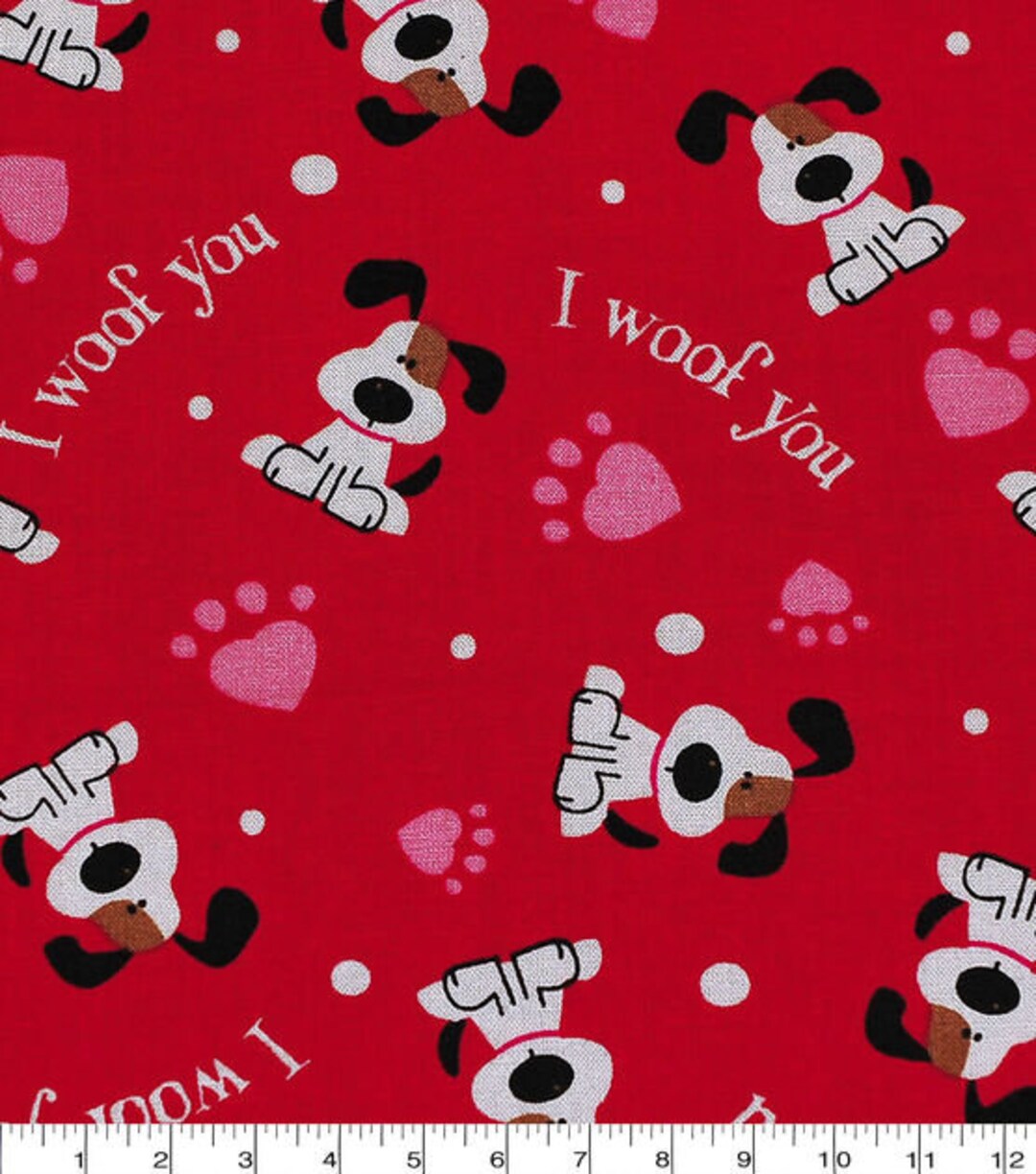 I Woof You Red Valentine's Day Cotton Fabric Yardage by the Half Yard ...