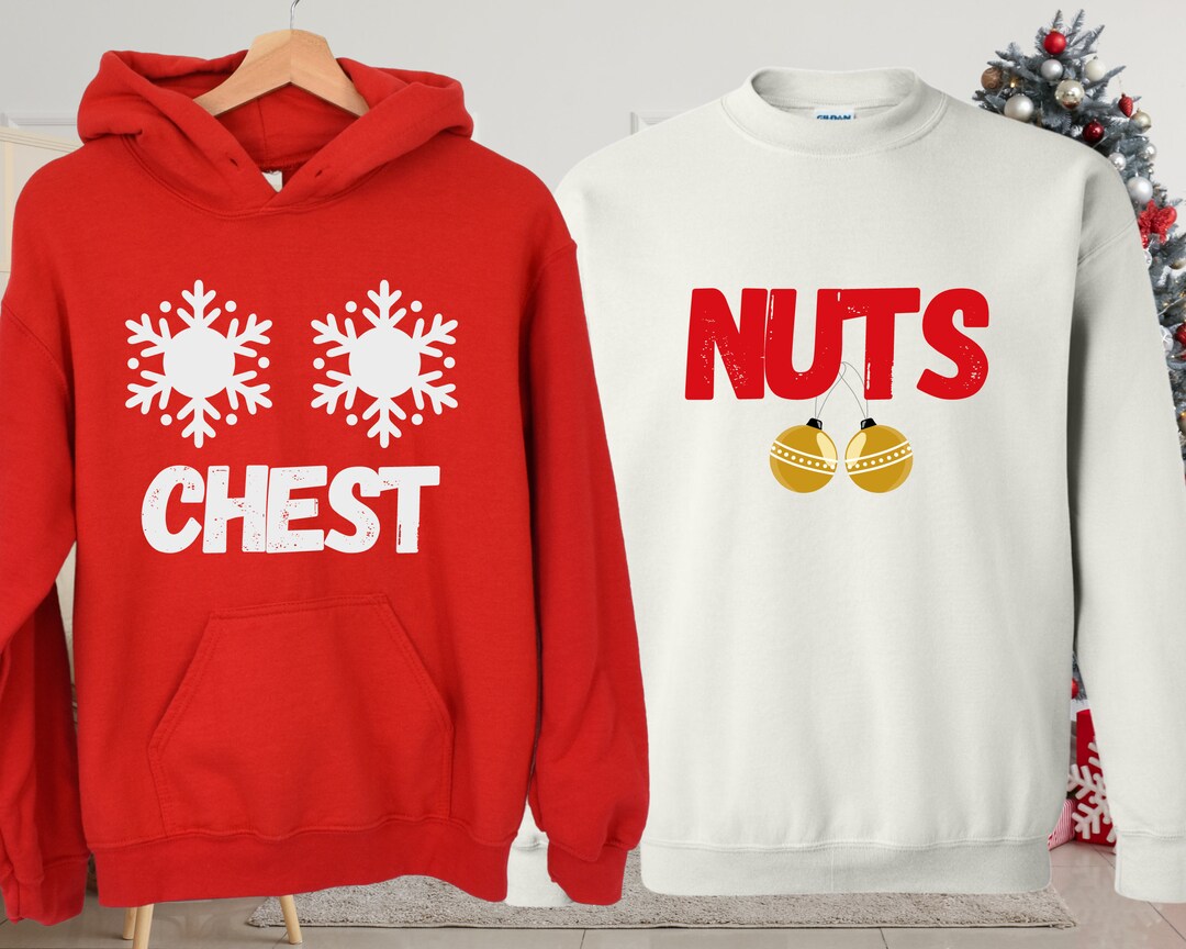 Chest Nuts Sweatshirt, Couple Matching Hoodie, Christmas Couple Hoodies ...
