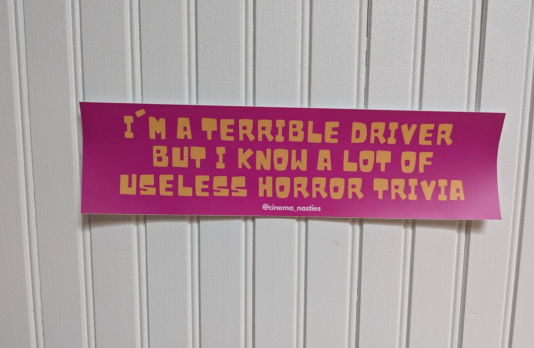 Useless Horror Trivia Bumper Sticker - Etsy