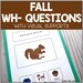 Printable Fall WH Questions Task Cards: Speech Therapy Activity (PDF ...