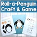 Printable Winter Craft for Kids, Roll-a-penguin Game and Craft, Arctic ...