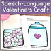 Printable Valentine's Day Speech Therapy Craft, Articulation Worksheets ...