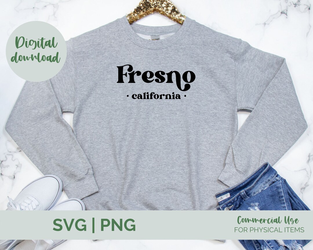 Fresno SVG, Fresno California, California Svg, Vacation Svg, California ...
