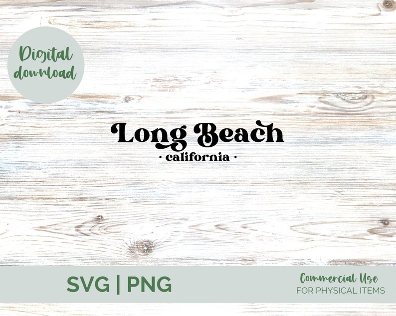 Long Beach SVG Png California Svg Long Beach California - Etsy