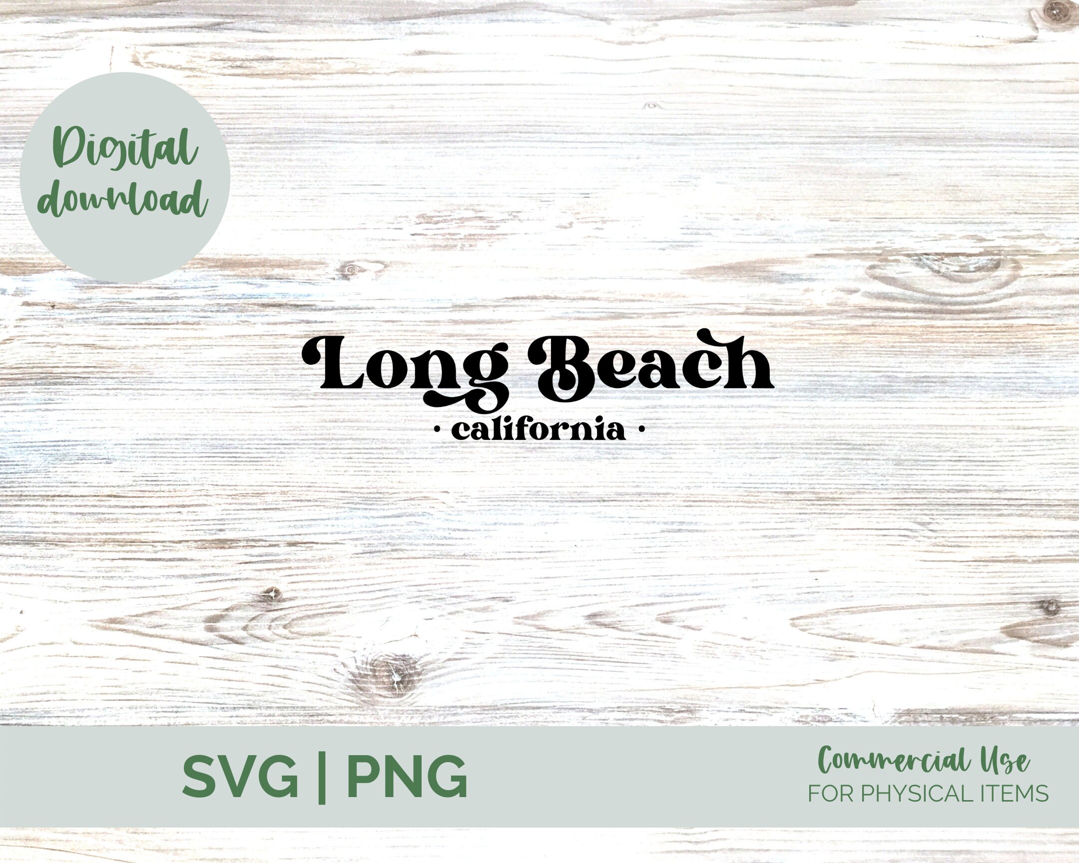 Long Beach SVG Png, California Svg, Long Beach California, California ...