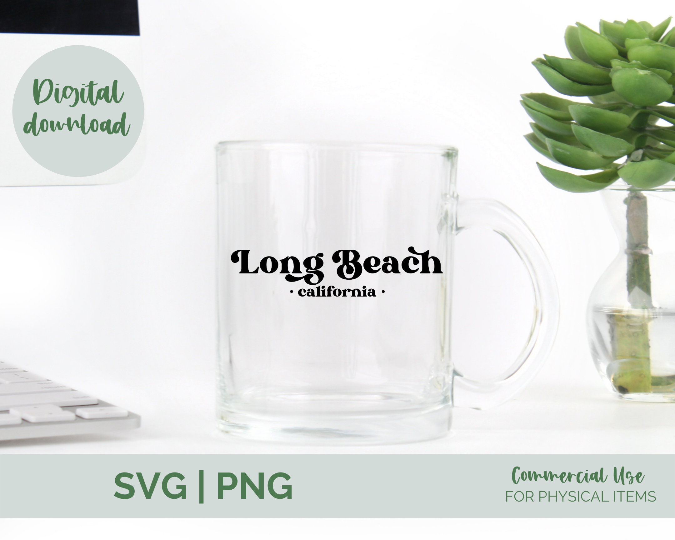 Long Beach SVG Png, California Svg, Long Beach California, California ...
