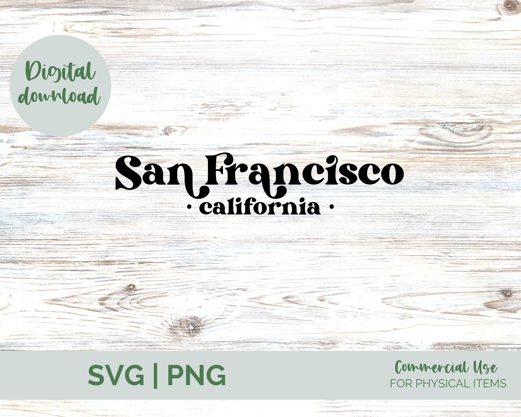 San Francisco Svg, San Fran Svg, California Svg, Retro Font, Cricut ...