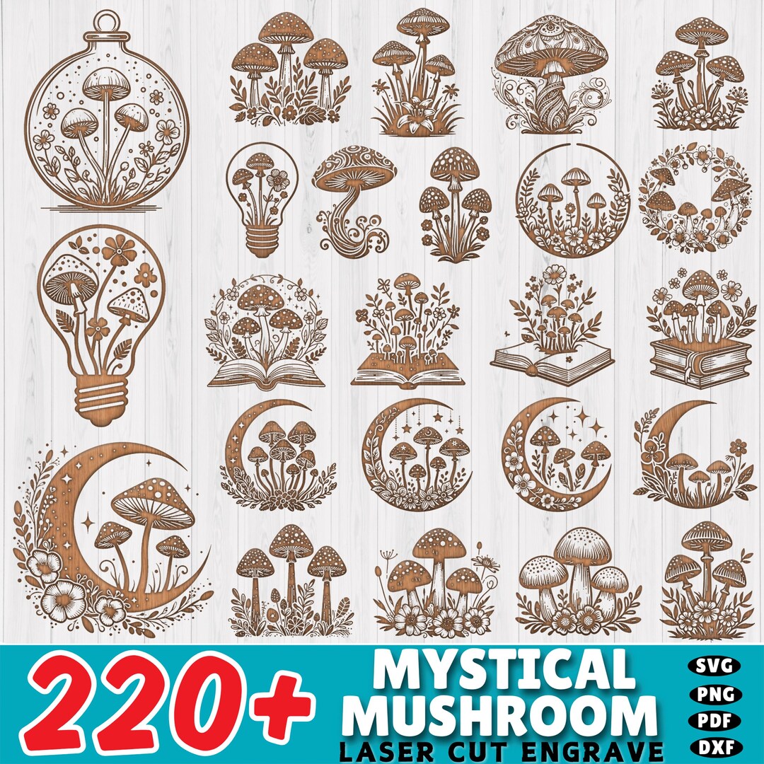 Laser Engraving Files 220+ Mystical Mushrooms Dxf Bundle | Laser Cut ...