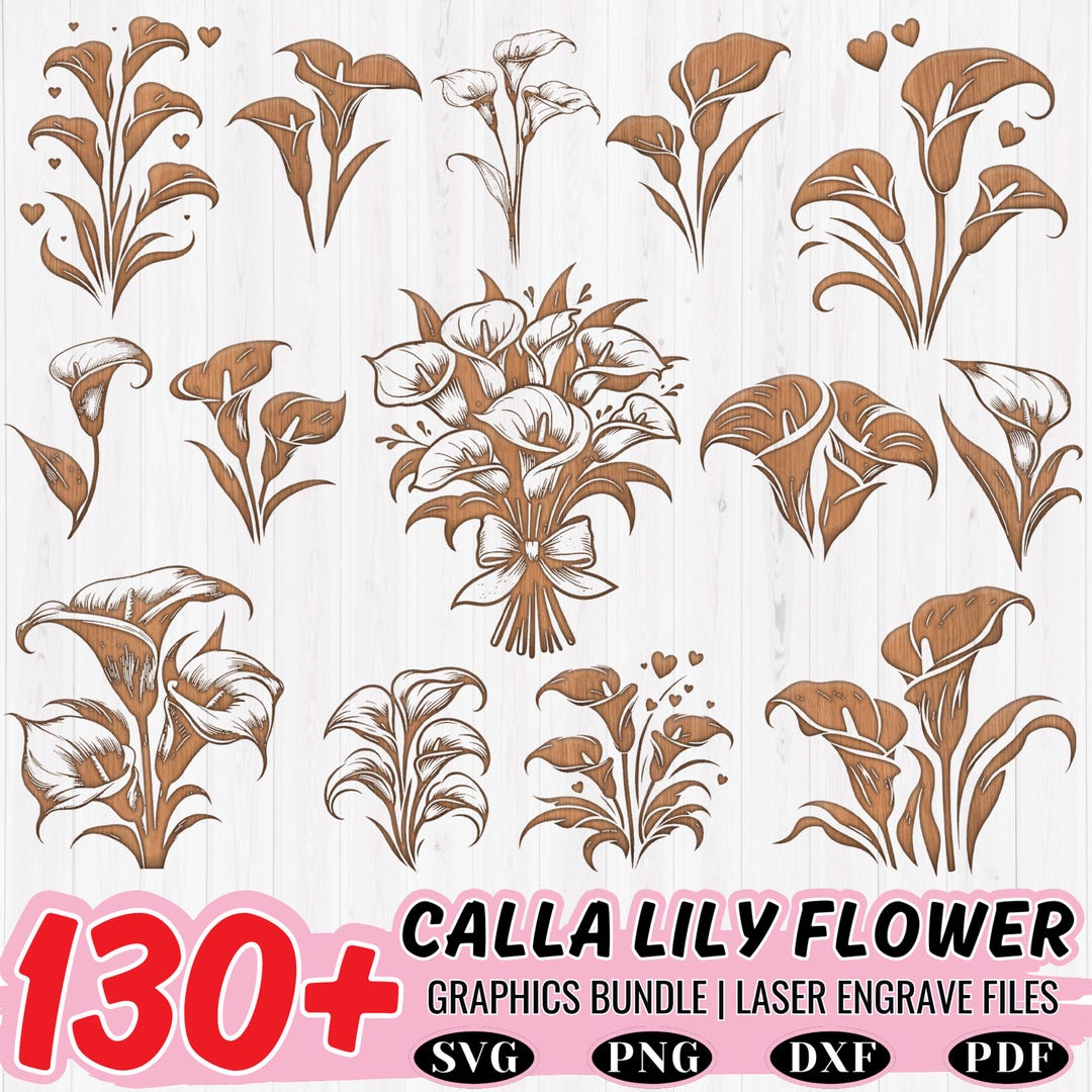 Calla Lily Flower SVG Bundle: Laser Cut Files, Floral Outline (digital ...