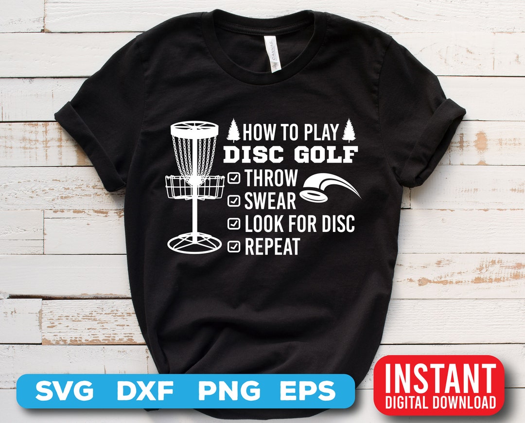 Disc Golf Svg - How to Play Disc Golf Funny Theme - Digital Download - Etsy