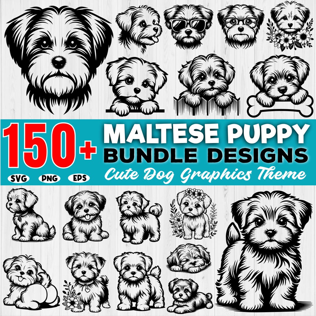 150+ Cute Maltese Puppy SVG Bundle, Maltese Puppy Svg, Dog Graphics for ...