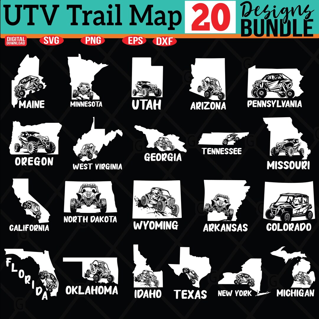 UTV Trail Map SVG Bundle: 20 State Designs (digital Download) - Etsy