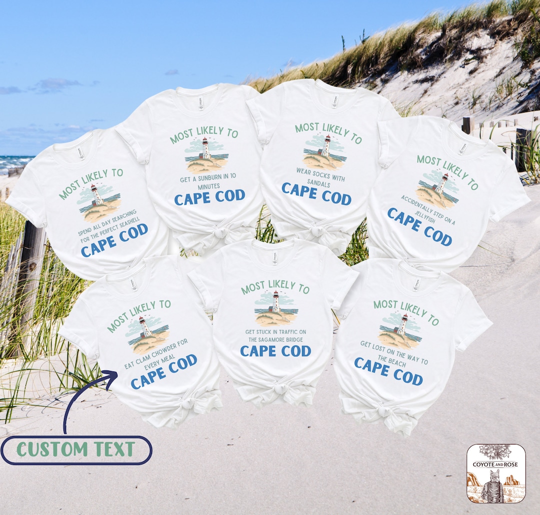 Most Likely to Matching Cape Cod Family Vacation Shirts, Cape Cod 2023 ...
