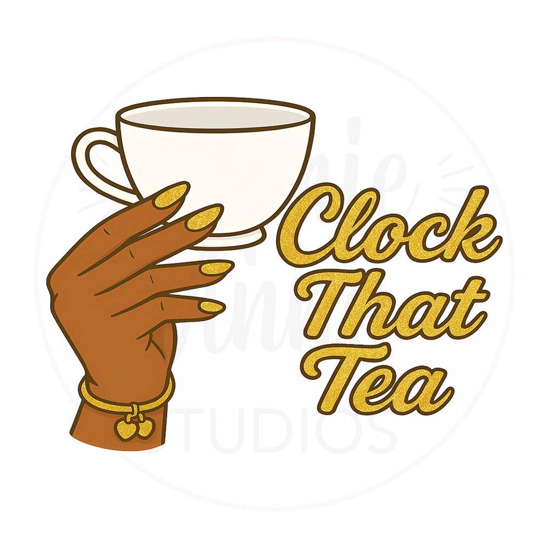 Clock That Tea Digital Download File - PNG File Transparent Background ...