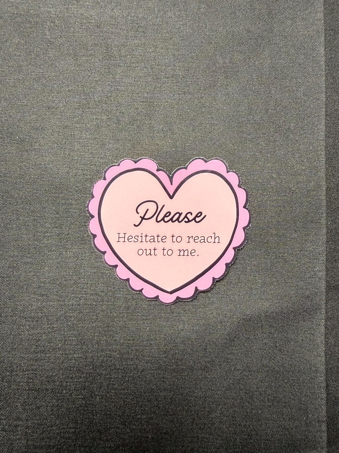 Please Hesitate to Reach Out to Me Heart Sticker - Etsy
