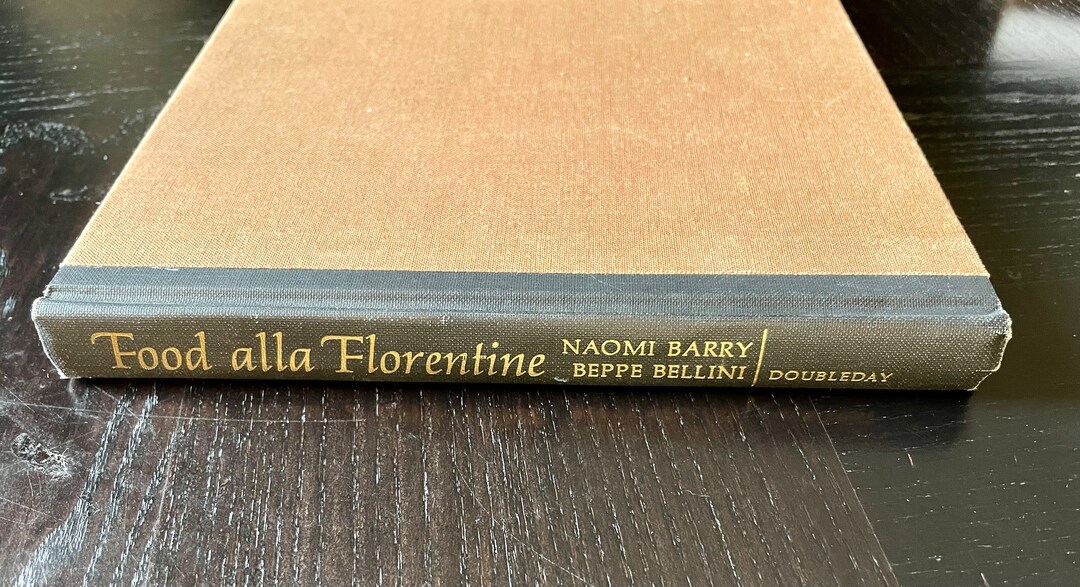 Food Alla Florentine by Naomi Barry and Beppe Bellini Hardback Book ...