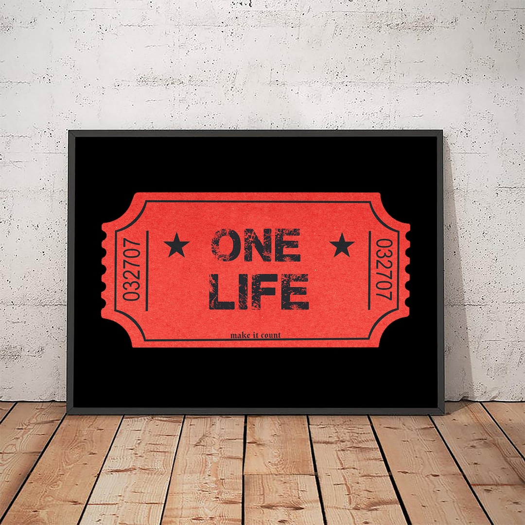 One Life Make It Count Wall Art Print Poster - Etsy