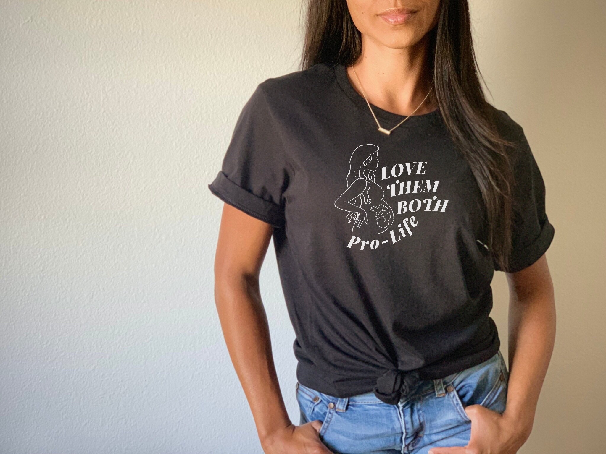 Pro-life Shirts, Love Them Both Womens T-shirt, Pro Life Shirts for ...
