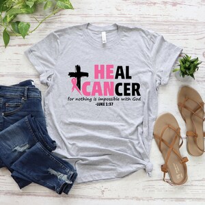 He Can Heal Cancer Shirt Breast Cancer Support Shirts for Women Warrior ...