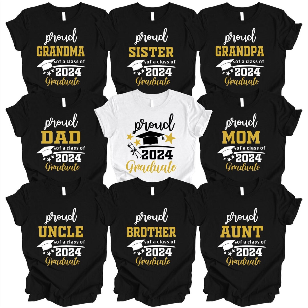 Class of 2024 Graduation Family Shirts, Personalized Graduation Shirts ...