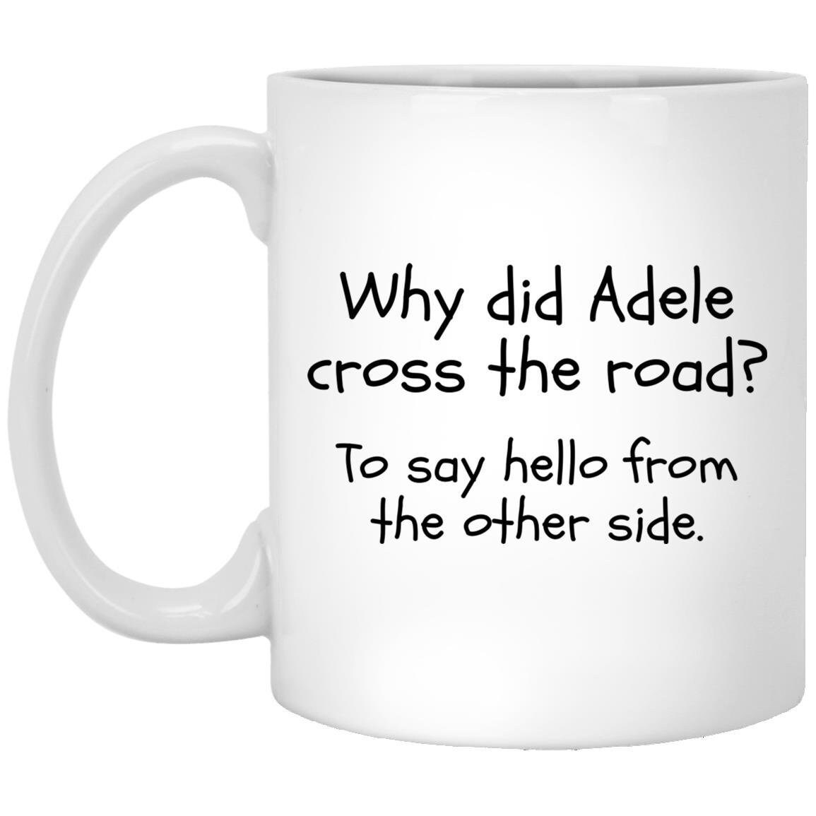 Adele Coffee Mug Funny Adele Mug Premium Quality Gift Idea - Etsy