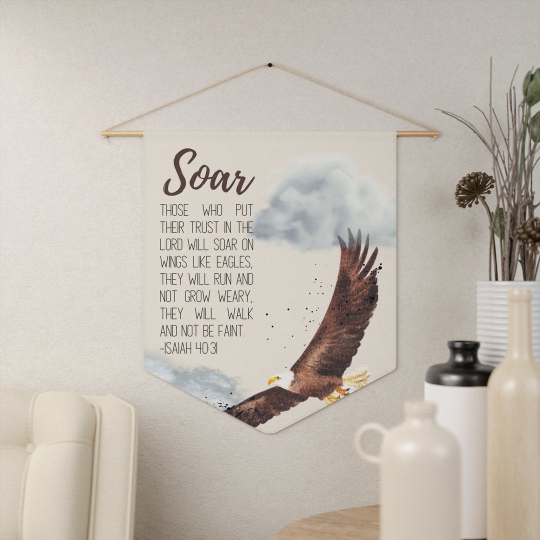 Soar, Rise up Like an Eagle Christian Scripture Pennant, Bible Verse ...