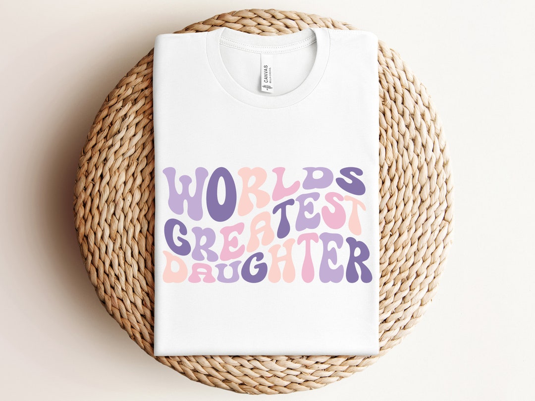 World's Greatest Daughter SVG Transparent PNG - Etsy